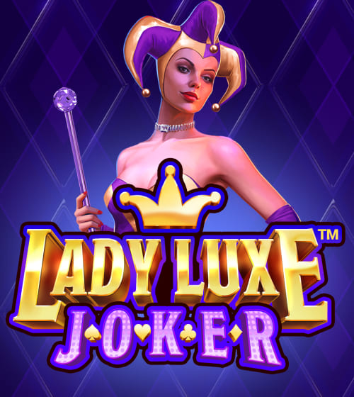 Lady Luxe Joker