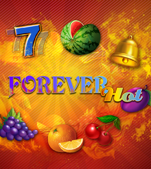 FOREVER HOT